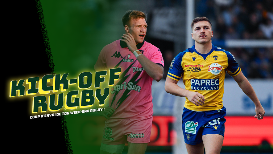 Vidéo. Les pronos de Kick-Off Rugby pour Stade français – Clermont ...